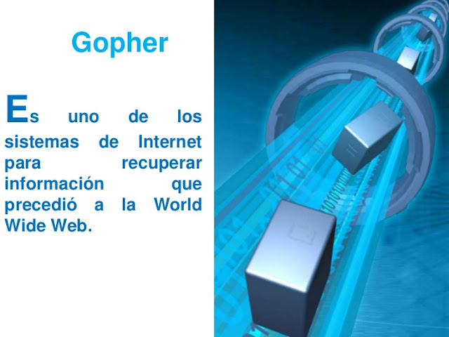 PRINCIPALES SERVICIOS DE INTERNET: GOPHER