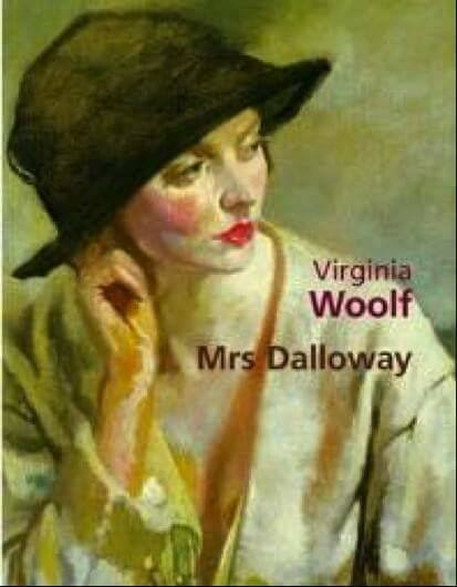 Mrs Dalloway by Virginia Woolf