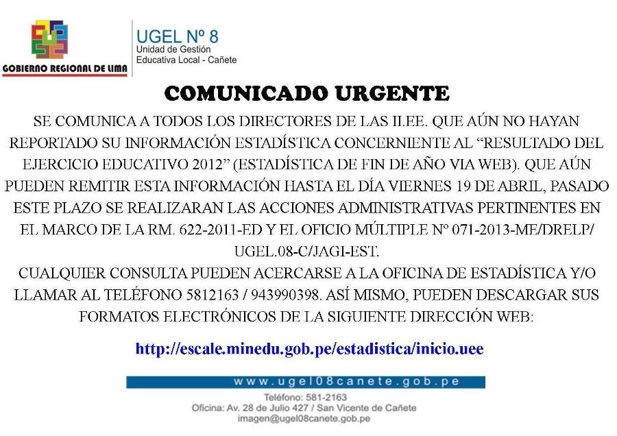 UGEL Nº 08 - CAÑETE: COMUNICADO URGENTE DE ESTADÍSTICA