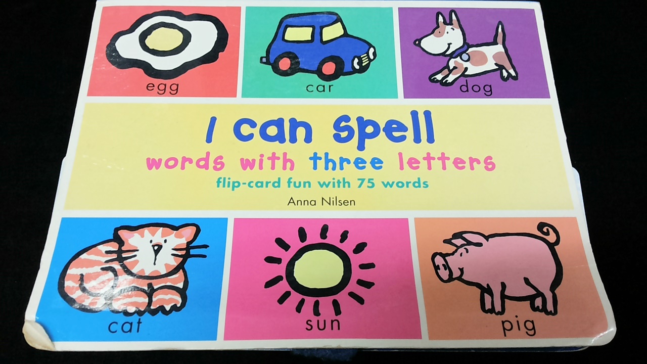 Kid Books Blog: 629.I Can Spell words with three letters