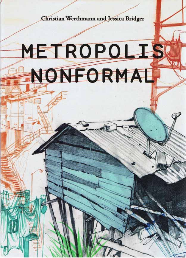 The Perfect Slum: Books about Slums [book reviews]