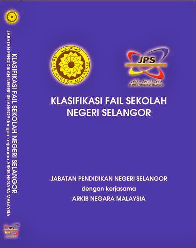 Sekolah Kualiti Sabak Bernam: Kelasifikasi Fail Sekolah
