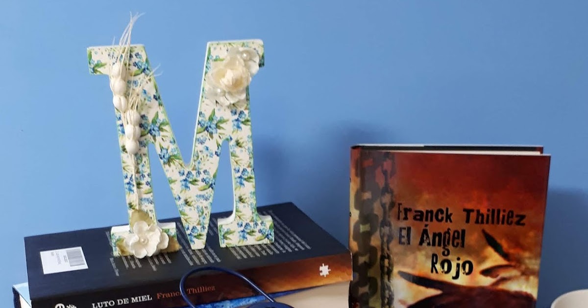 El ángel rojo (Franck Thilliez) - Bitácora de (mis) lecturas