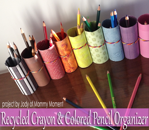 Make A Recycled Tp Roll Crayon And Colored Pencil Organizer Creative