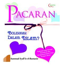 (Baca & Bagikan) Penjelasan Mengenai Sebab Diharamkannya Pacaran (HUKUM ...