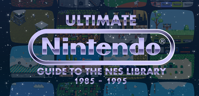 'Ultimate Nintendo: Guide to the NES Library 1985-1995' Now On Kickstarter