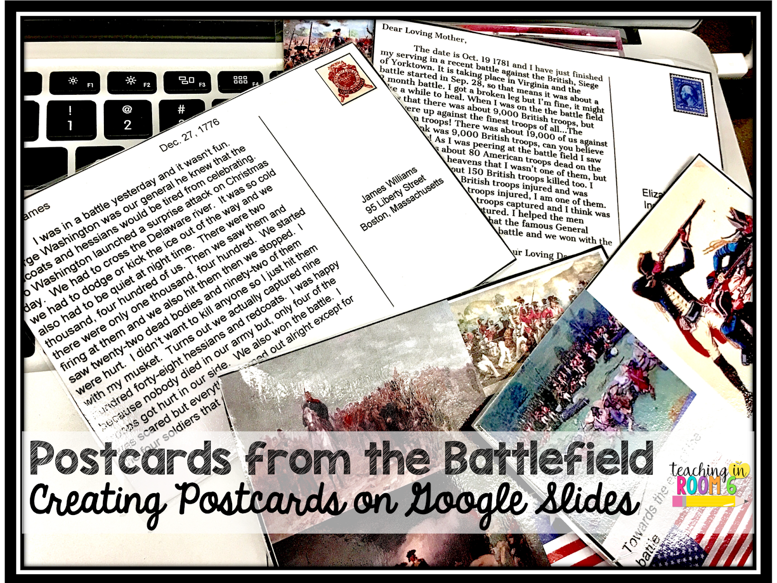 Postcards from the Battlefield | Teaching in Room 6