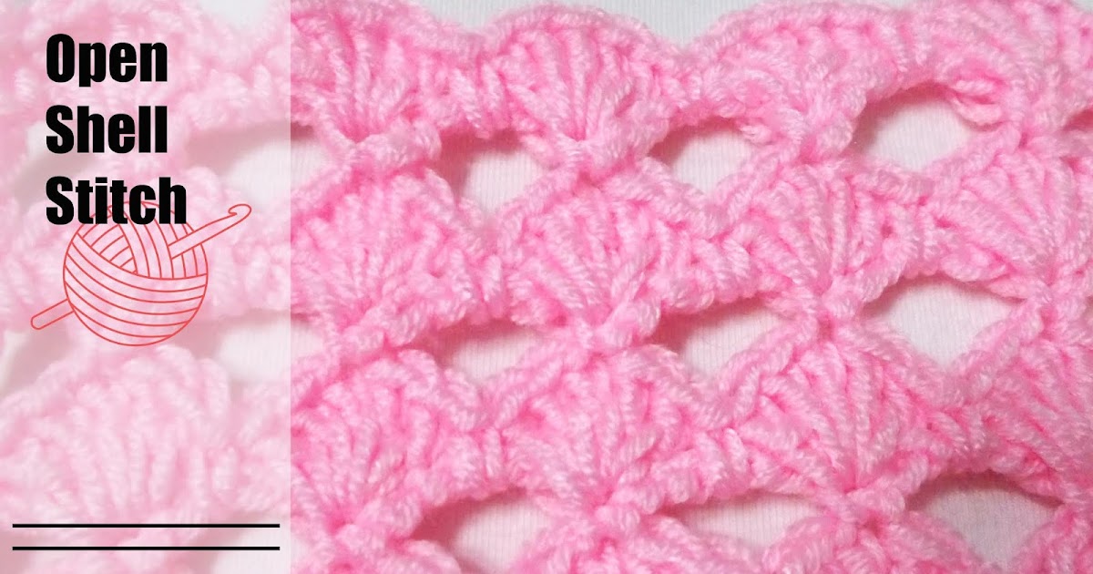 Crochet the Open Shell Stitch