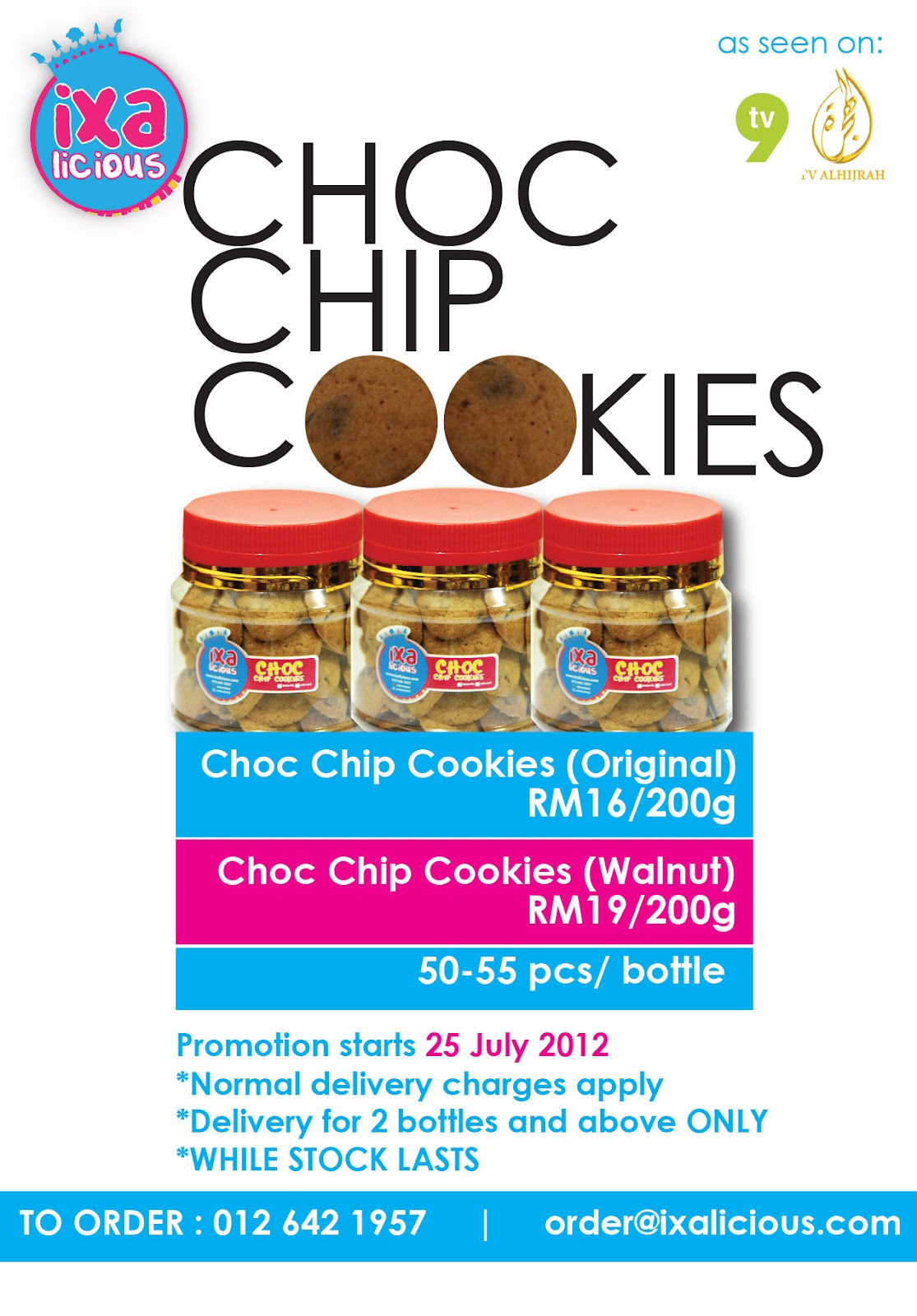 iXalicious: Chocolate Chip Cookies Promotion 2012