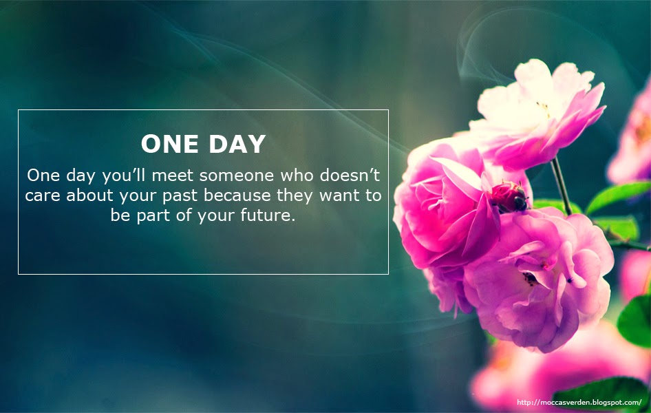 Love Your Life: One Day