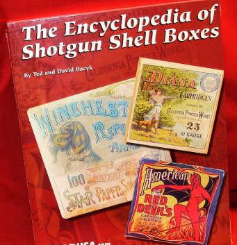 Vintage Outdoors: The Encyclopedia of Shotgun Shell Boxes