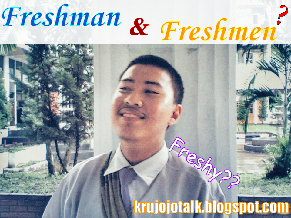 เด็กปีหนึ่งใช้ "Freshman" หรือ "Freshmen"