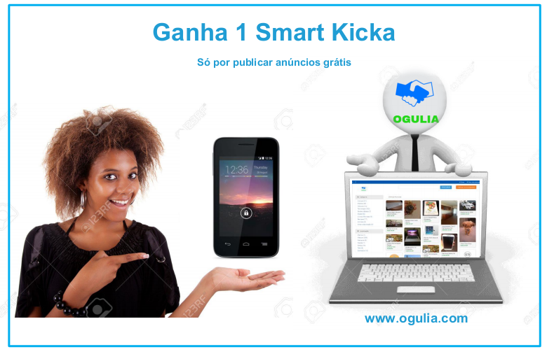 (Oguila) Ganha 1 Smart Kicka - MZN-E