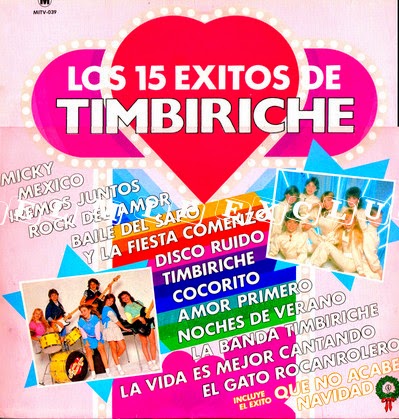Jose Armando (The One and Only): Timbiriche.- Los 15 Exitos de ...