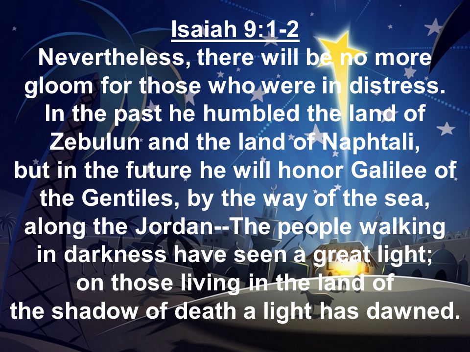 Isaiah 9:1, 2