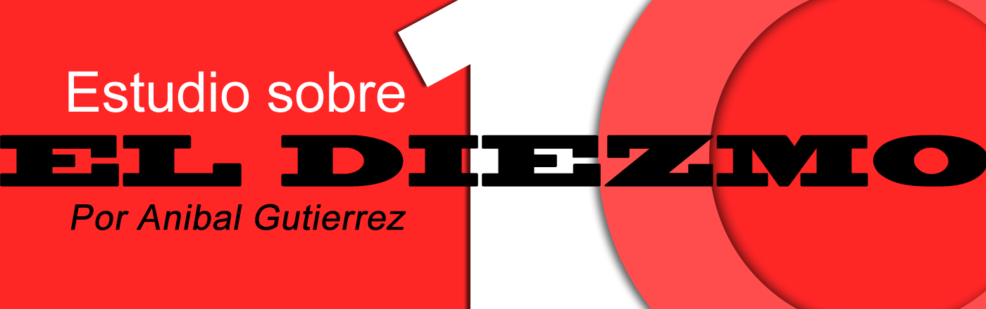 Estudio sobre el diezmo.