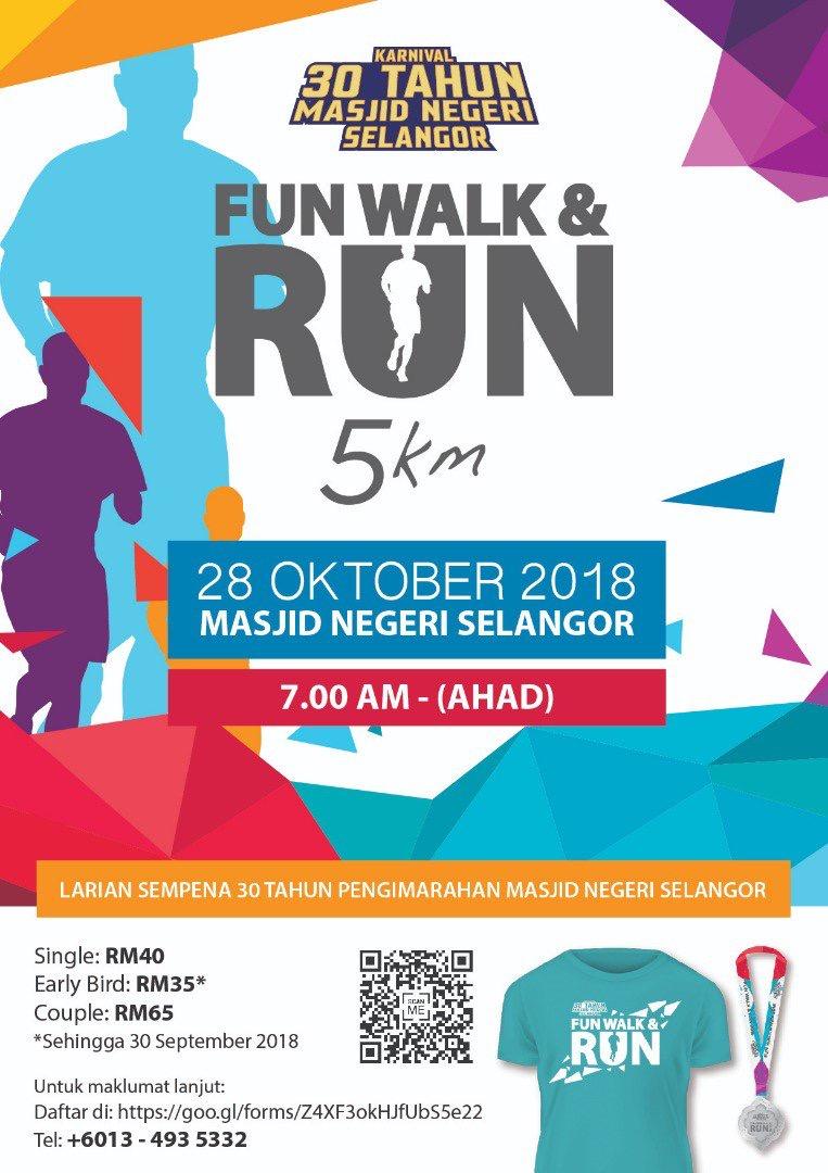 RUNNERIFIC: Fun Walk & Run Sempena 30 Tahun Masjid Negeri Selangor