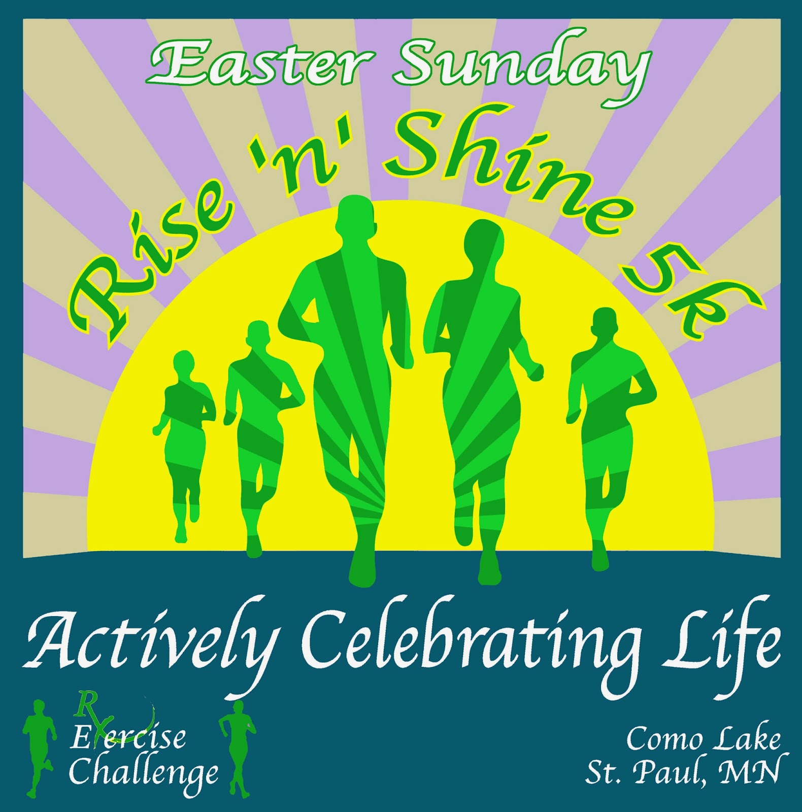 RxExerciseChallenge: Easter Sunday - Rise ‘n’ Shine 5k - Run, Walk or ...