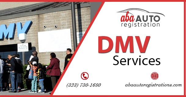 DMV Vehicle Registration Experts ~ ABA Auto Registration