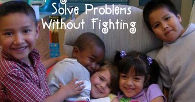 Helping Kids Learn to Solve Problems Without FIGHTING