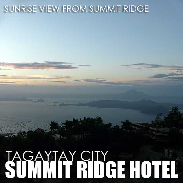 Tagaytay: Summit Ridge Hotel provides great views of Taal Volcano ...