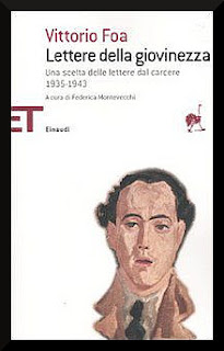 PERSONA E COMUNITA'.: Ricordo di Vittorio Foa.