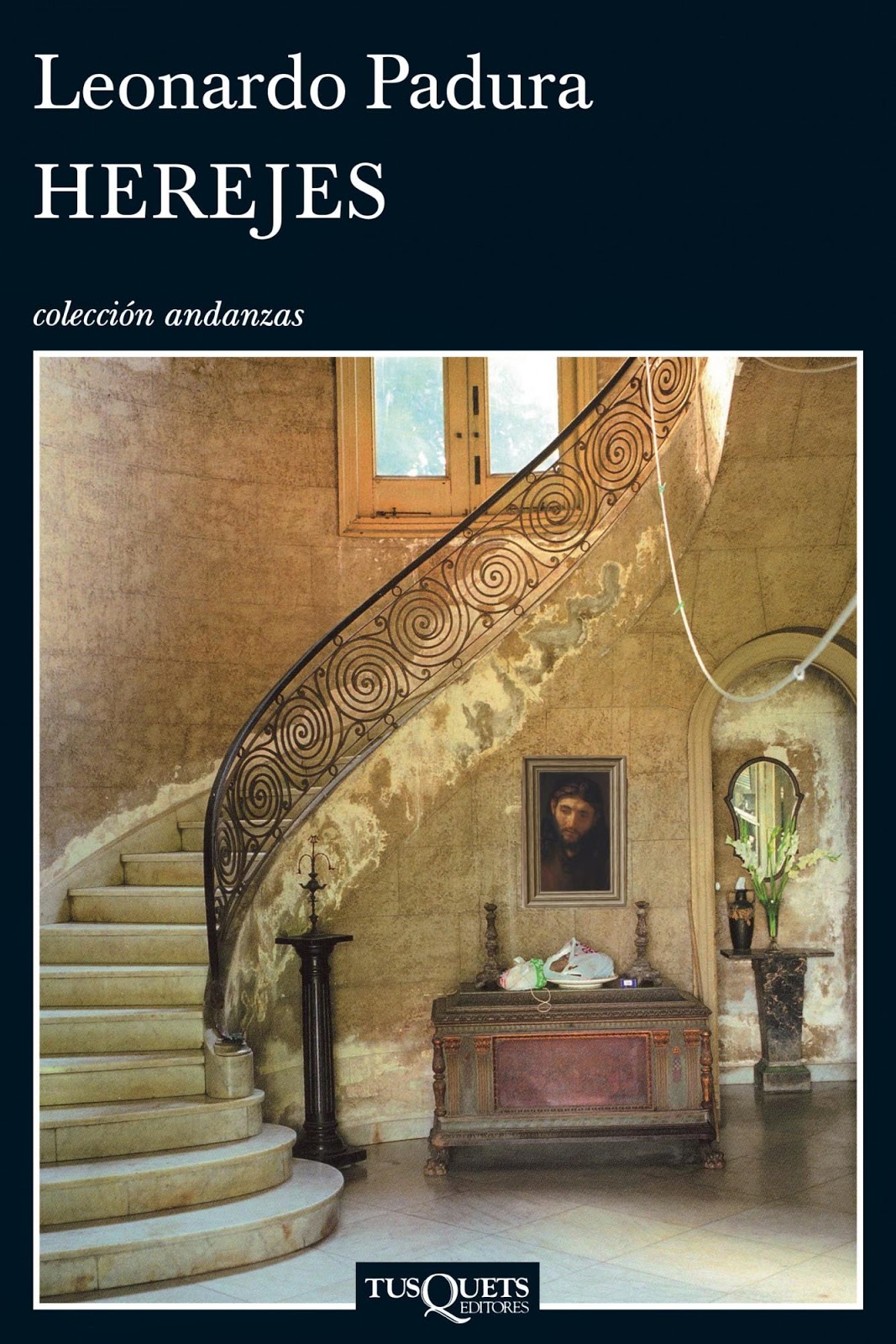 Un libro al día: Colaboración: Herejes de Leonardo Padura