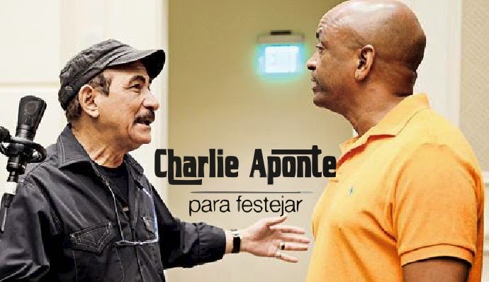 Charlie Aponte regresa a la industria musical "Para Festejar" | Mundo ...