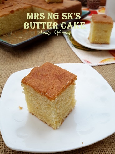 Aunty Young（安迪漾）: Mrs Ng SK 牛油蛋糕( Mrs Ng SK's Butter Cake)