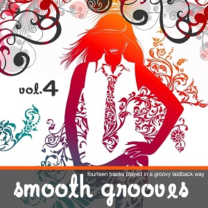 lamusicadiGigi: V.A - Smooth Grooves Vol.4 (2007)