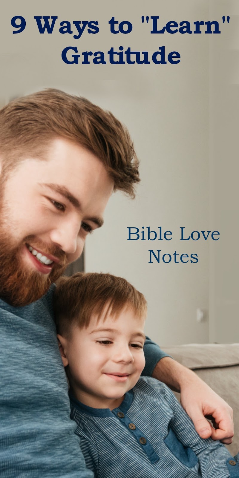 Bible Love Notes: 9 Ways to Learn Gratitude