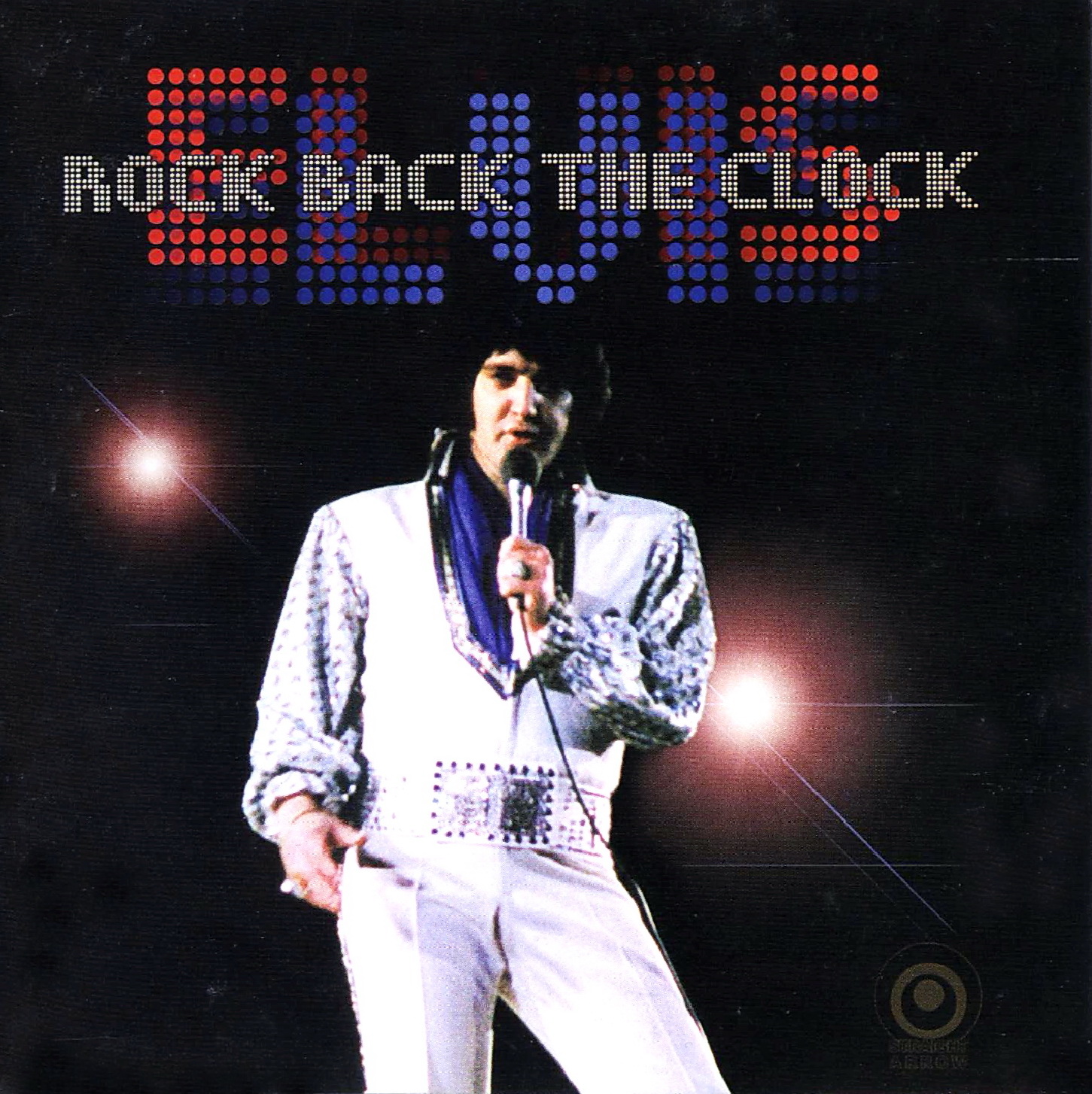 Il Corbaccio: ELVIS - "ROCK BACK THE CLOCK" (Bootleg) [Repost]
