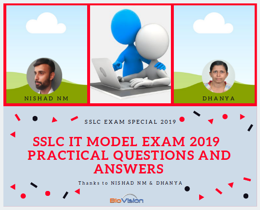 SSLC IT MODEL EXAM 2019 - PRACTICAL QUESTIONS AND ANSWERS WITH ...