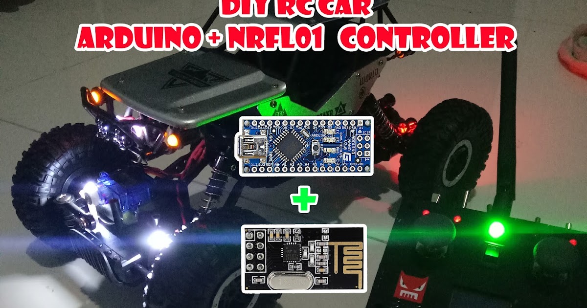 DIY RC CAR ARDUINO, NRF24L01, L298N DAN DILENGKAPI REALISTIC LIGHT - ARDUINO PROJECT