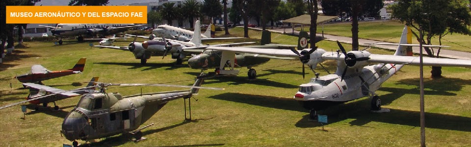 Museos de Quito: Museo Aeronáutico y del Espacio FAE