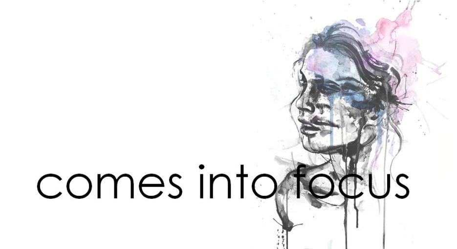 comes into focus: IF YOU CAN IMAGINE IT, YOU CAN ACHIEVE IT