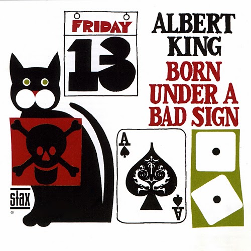 Speakin' the Blues: Standard of the Week: 'Born Under a Bad Sign'