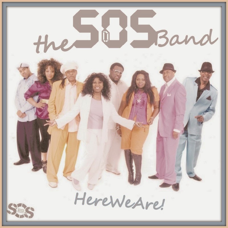 BENTLEYFUNK: SOS Band Featuring Mary Davis 2014 Here We Are ! (Expanded)