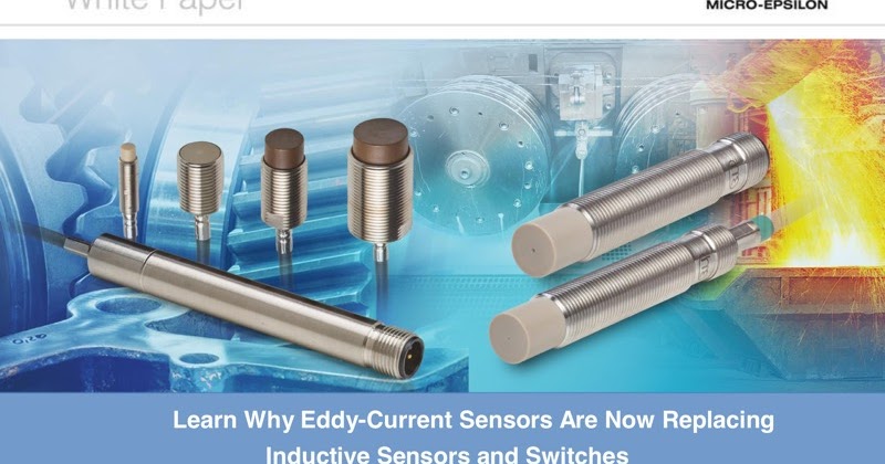 White Paper: Learn Why Eddy-Current Sensors Are Now Replacing Inductive ...