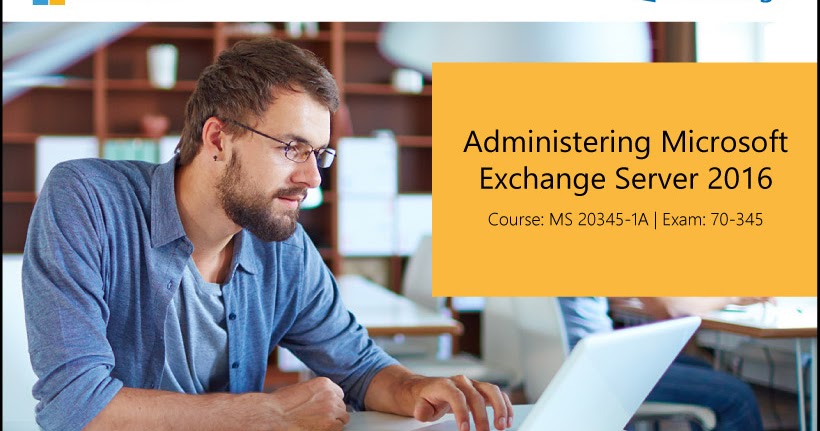 Pradeep Pushpakumara's Blog - Training & Digital Marketing: Administering Microsoft Exchange ...