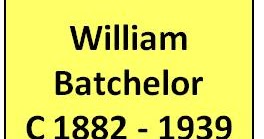 A DEVON FAMILY HISTORY: Great Grandfather William Batchelor