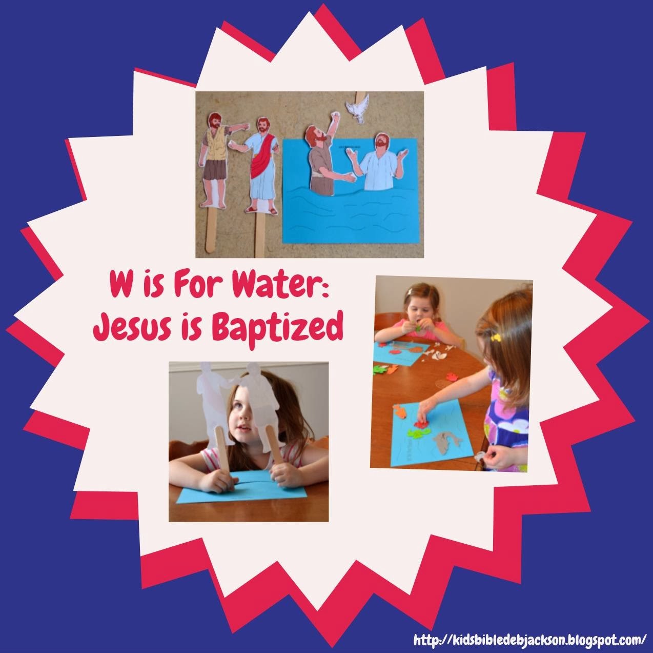 Bible Fun For Kids: Jesus' Baptism & Temptation Preschool Projects
