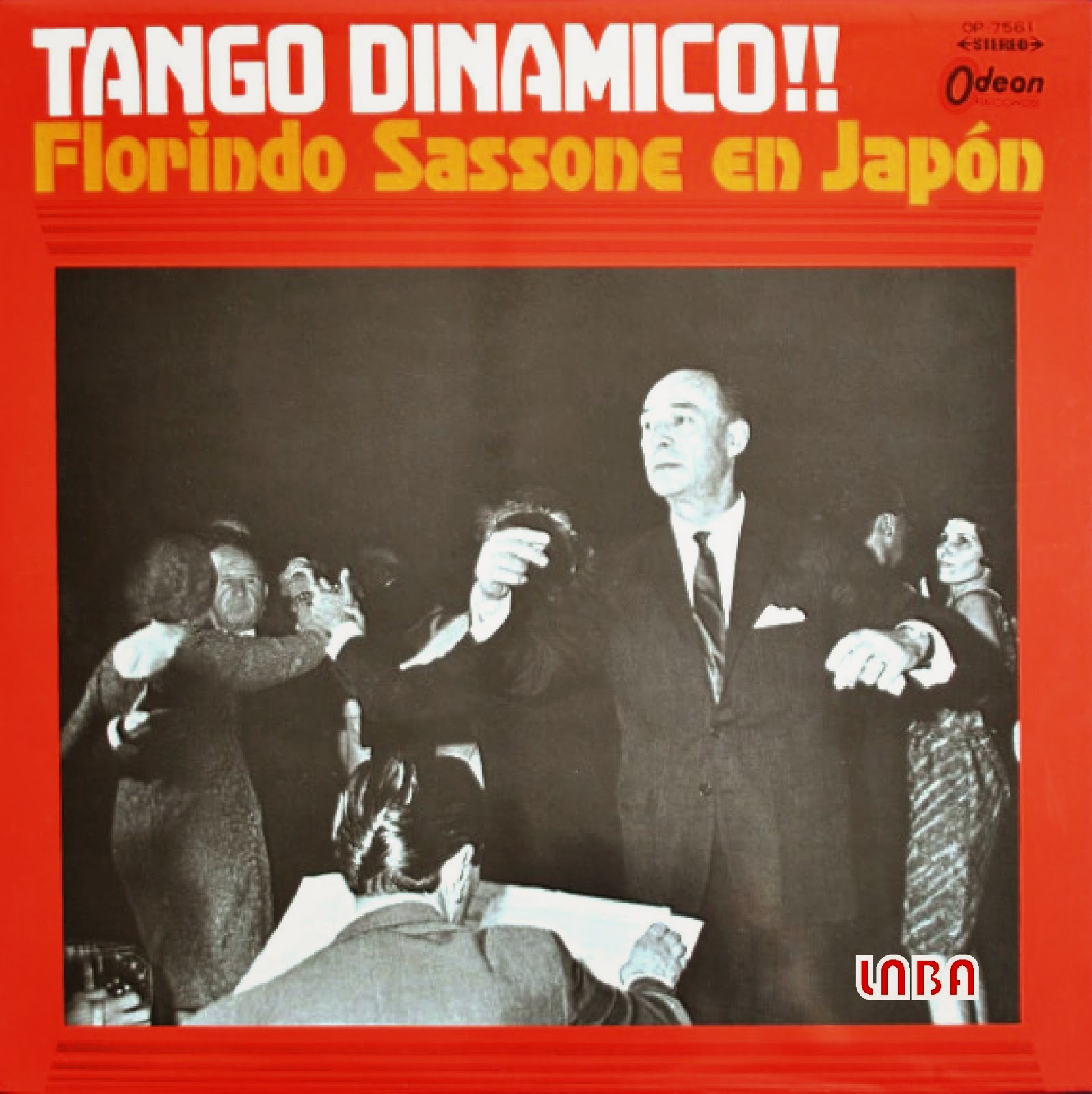 La nova Botica del Aleman.: Tango - Florindo Sassone - Tango dinámico