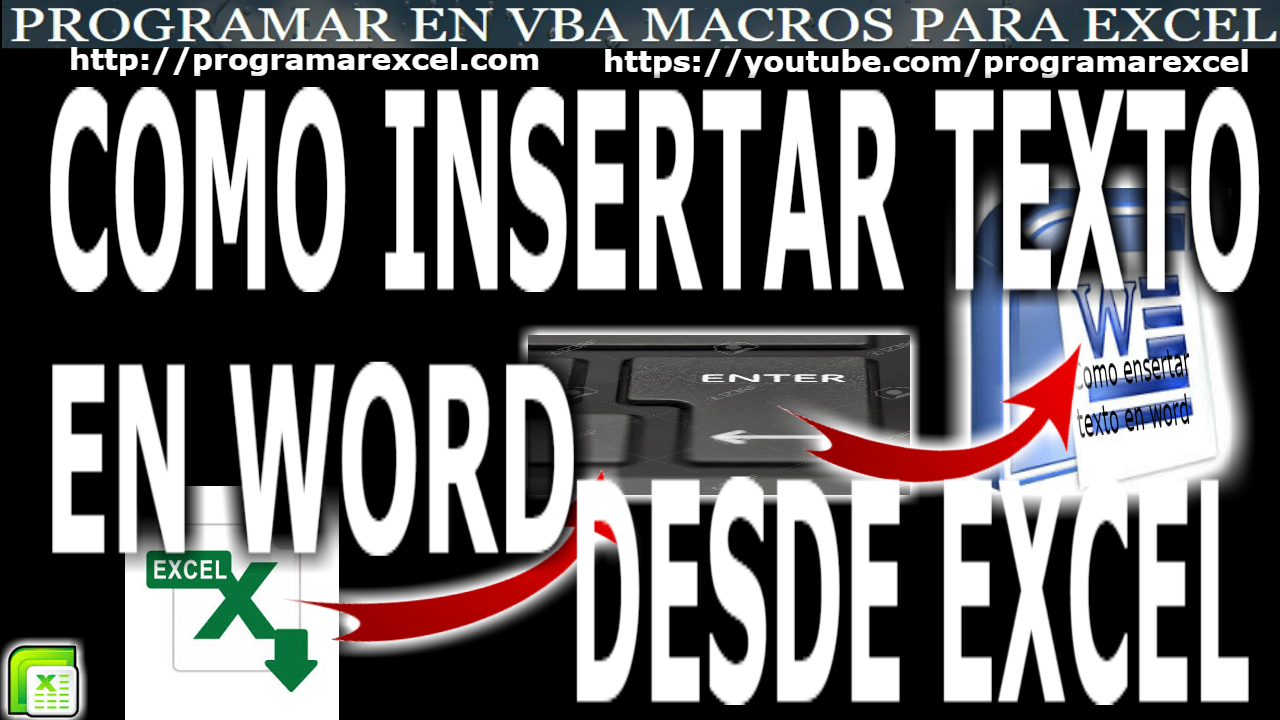 Como Conectar Excel Con Word Crear Archivo E Insertar Texto Programar En Vba Macros De Excel