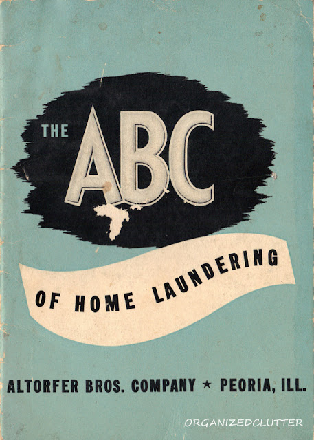 The ABC's of Home Laundering - 1949 Lever Brothers - Organized Clutter