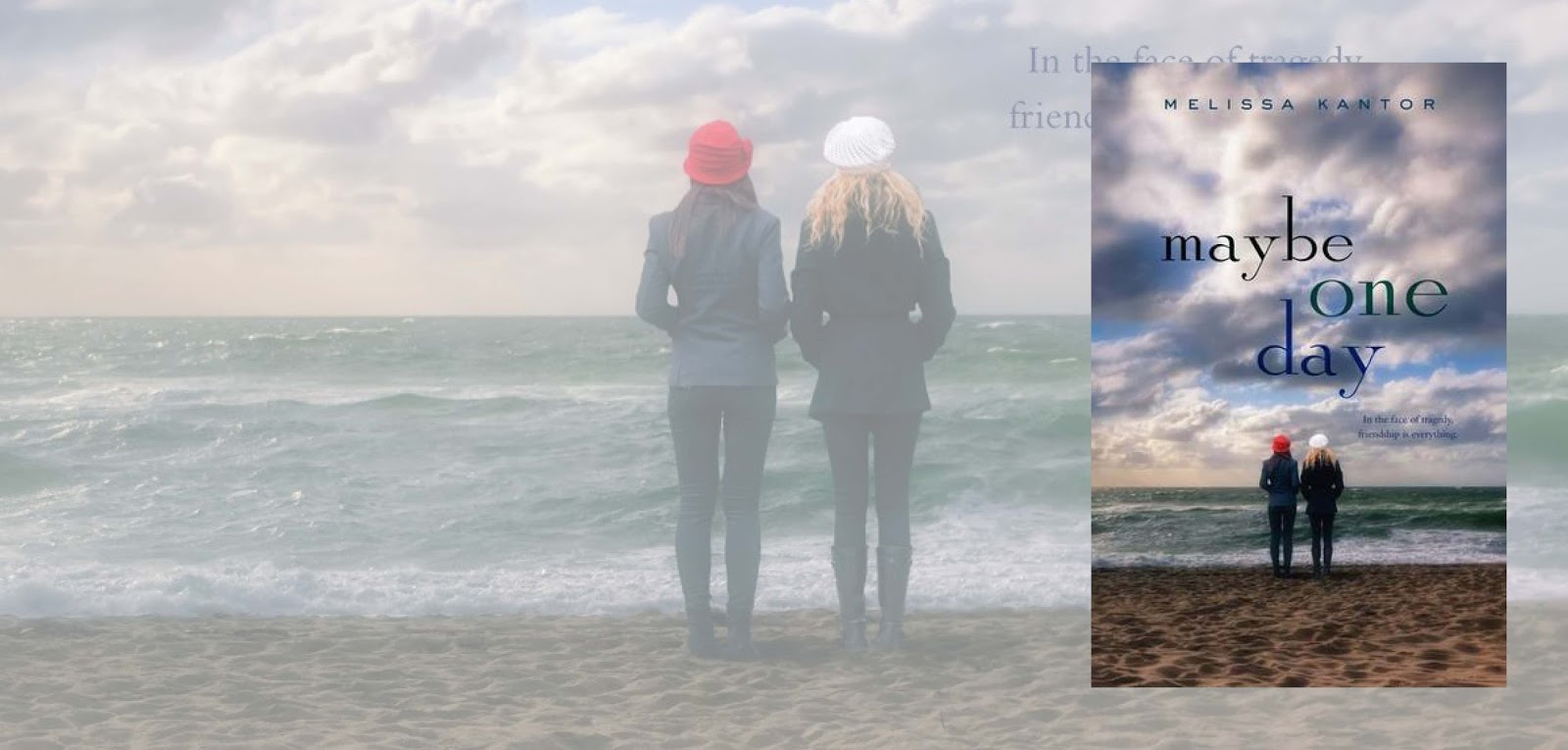 Maybe One Day by Melissa Kantor - Papier Revue