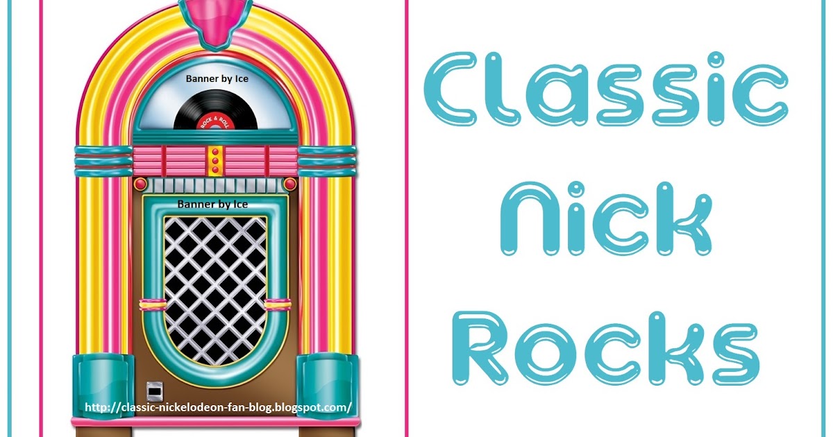 The Classic Nickelodeon Fan Blog: Classic Nick Rocks