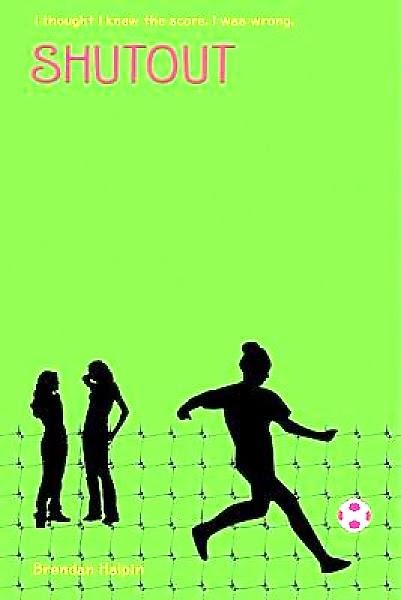 Review: Shutout (Brendan Halpin) | Helen's Book Blog