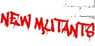 Tentative NEW MUTANTS Movie Logo Revealed as 2nd Draft of the Script is ...