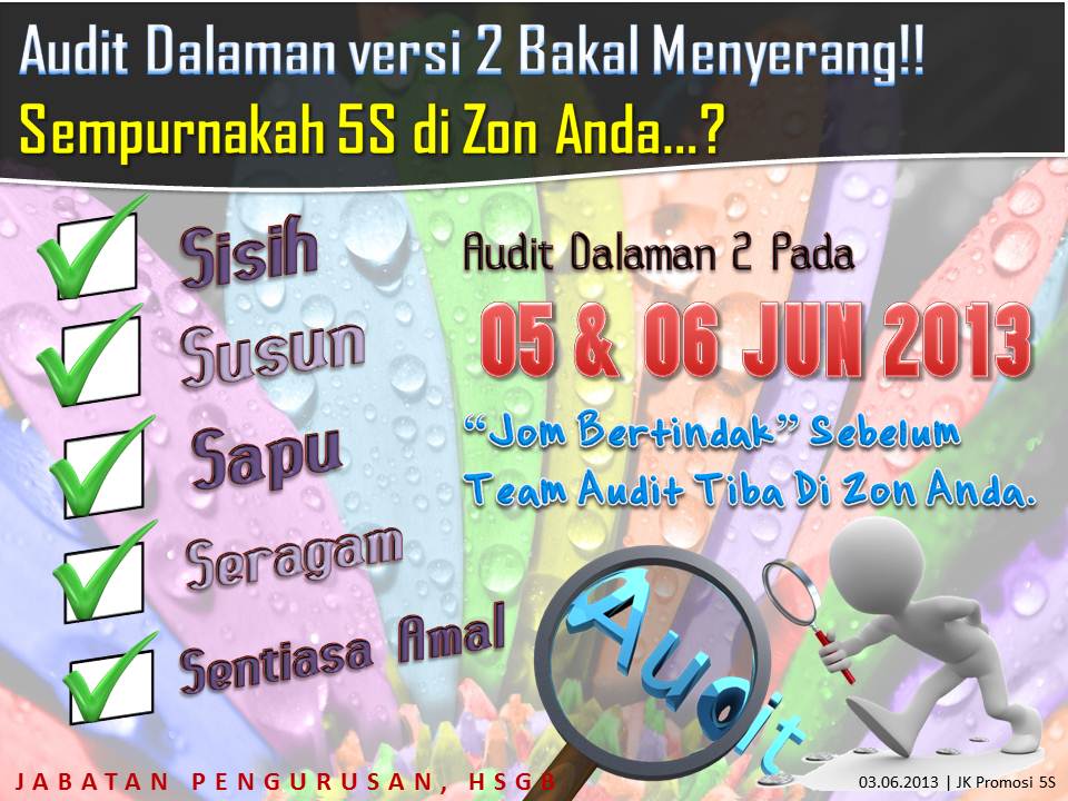 Blogs 5s Jabatan Pengurusan Hospital Sungai Buloh: Poster Hebahan Audit